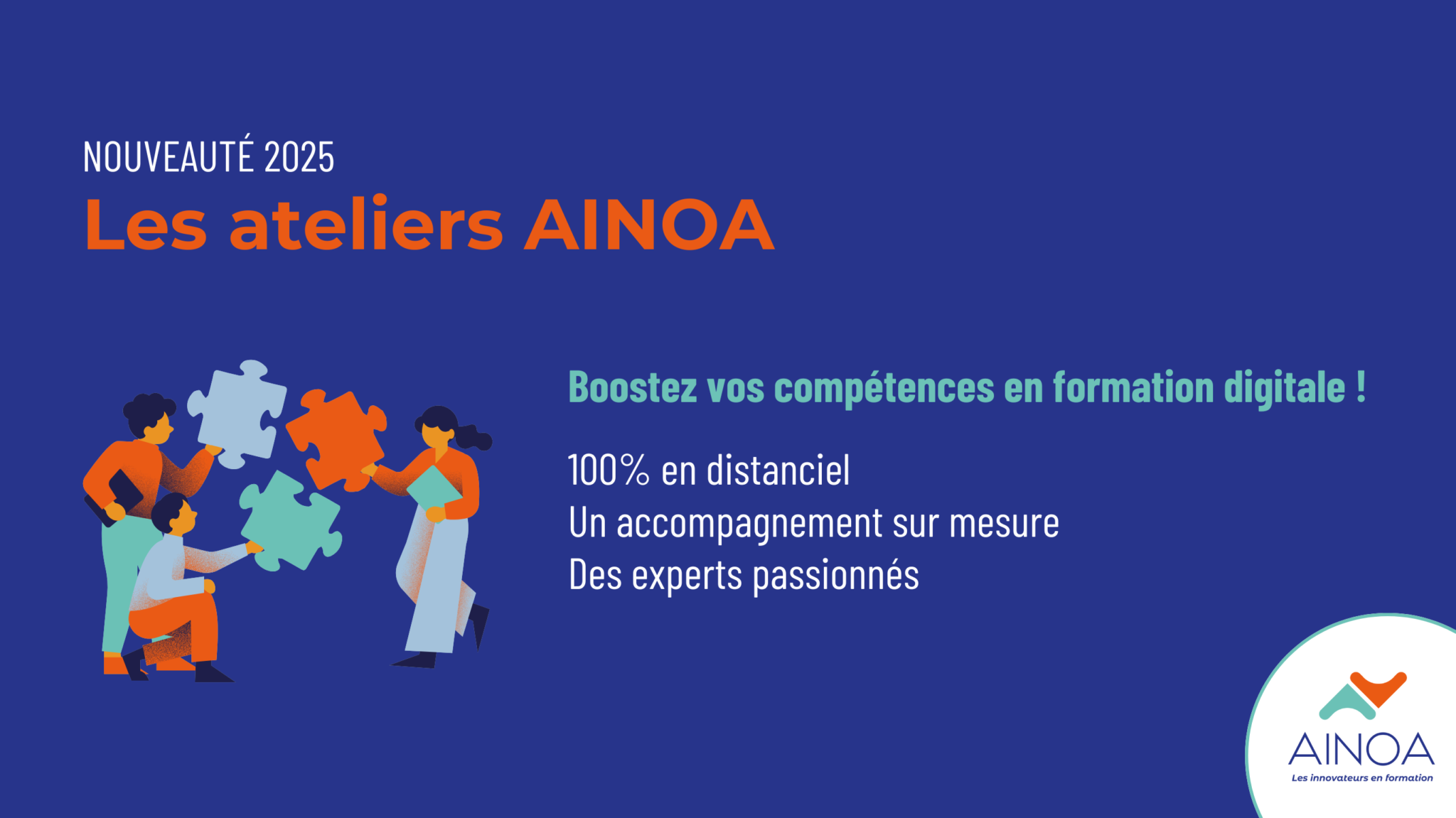 Nouveaux ateliers 100% à distance - AINOA